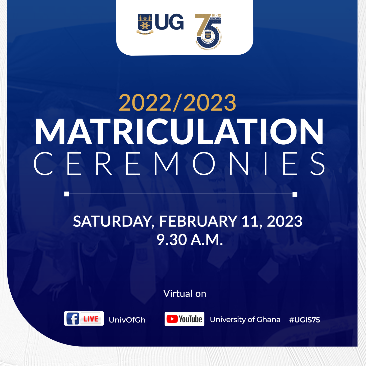 Dear Legon Freshmen: reasons why you should not miss matriculation ...
